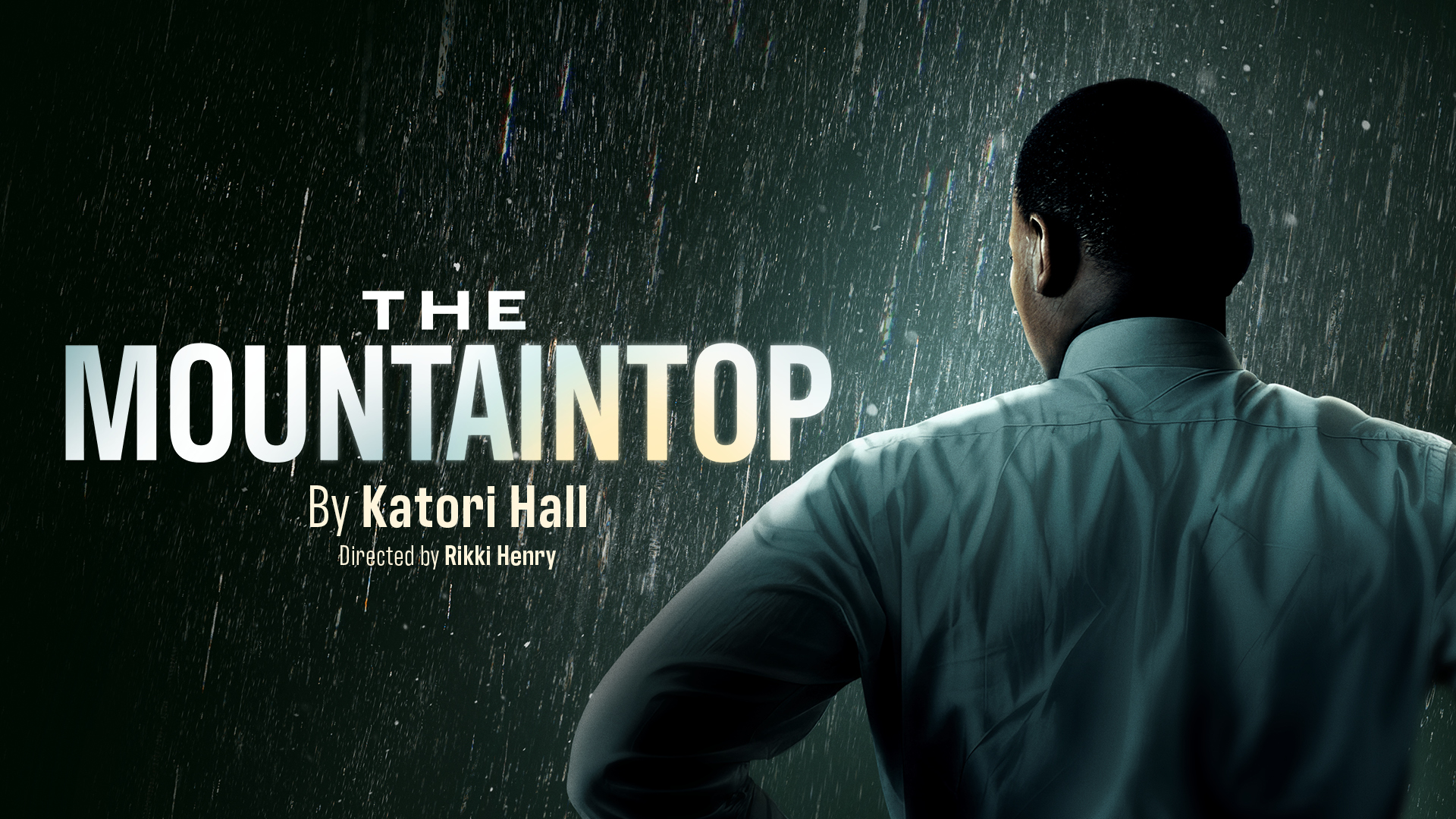 The Mountaintop Royal Lyceum – Radio Summerhall Arts